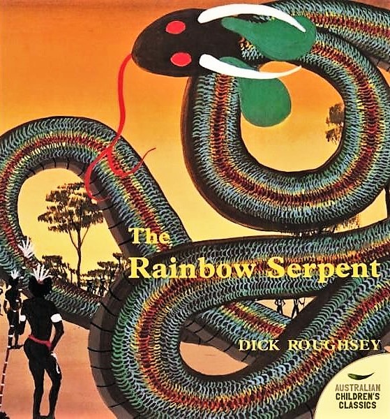 Aboriginal Dreamtime: The Rainbow Serpent Myth - WilderUtopia
